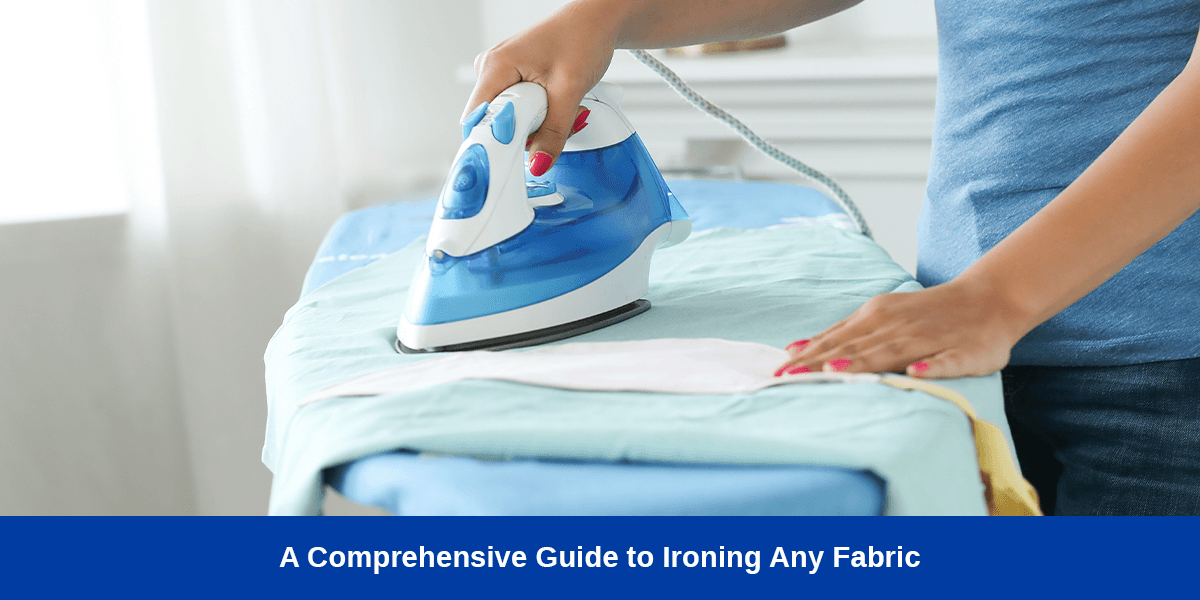 A Comprehensive Guide to Ironing Any Fabric - The Laundry basket